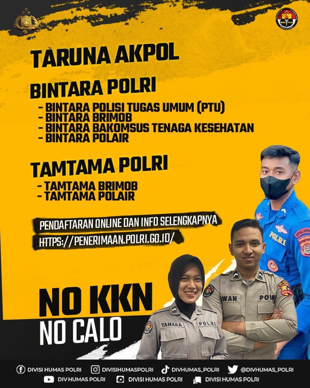 Penerimaan Polri Taruna Akpol, Bintara dan Tamtama Polri TA 2023 Telah Dibuka - Siber88.co.id ...